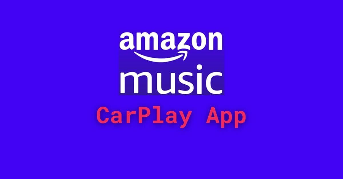 Amazon Music CarPlay: What you need to know!